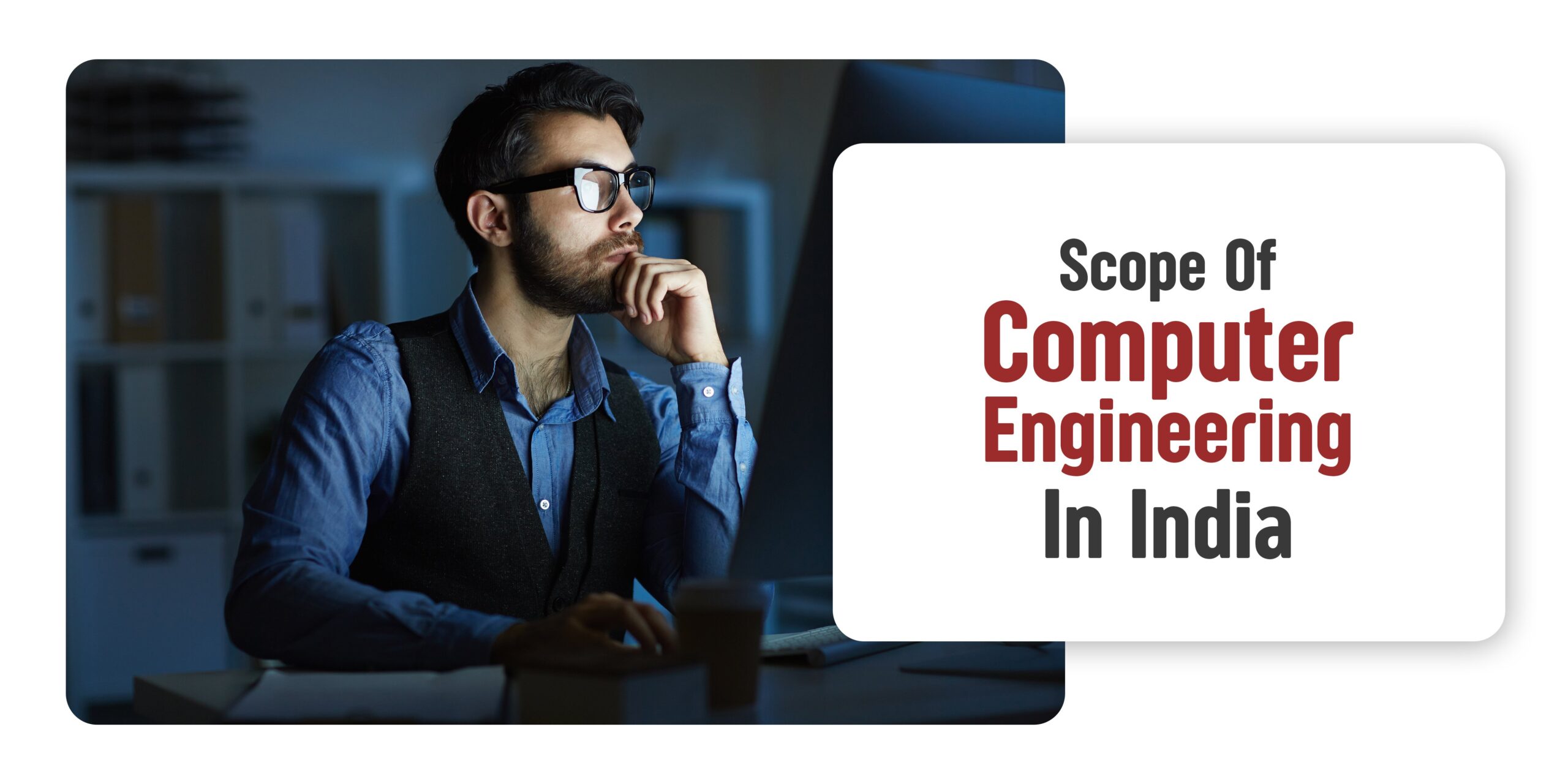 Scope of Computer Engineering in India - Toms College of Engineering ...